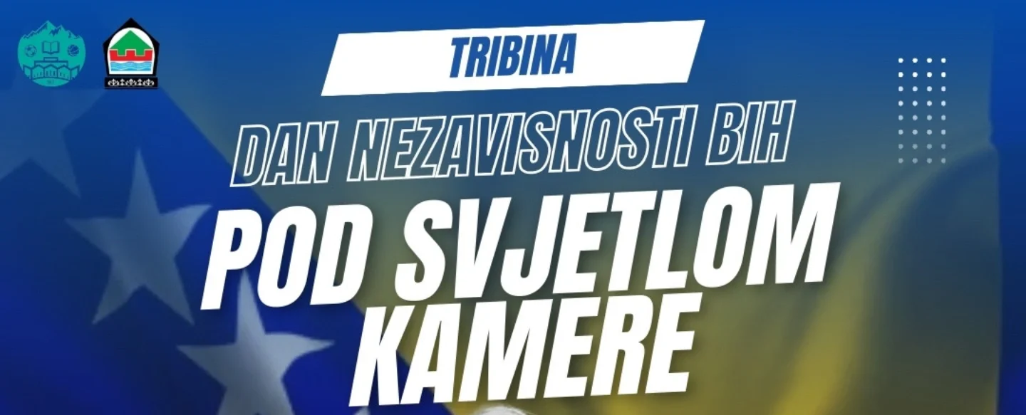 Tribina povodom Dana nezavisnosti BiH u Kaknju